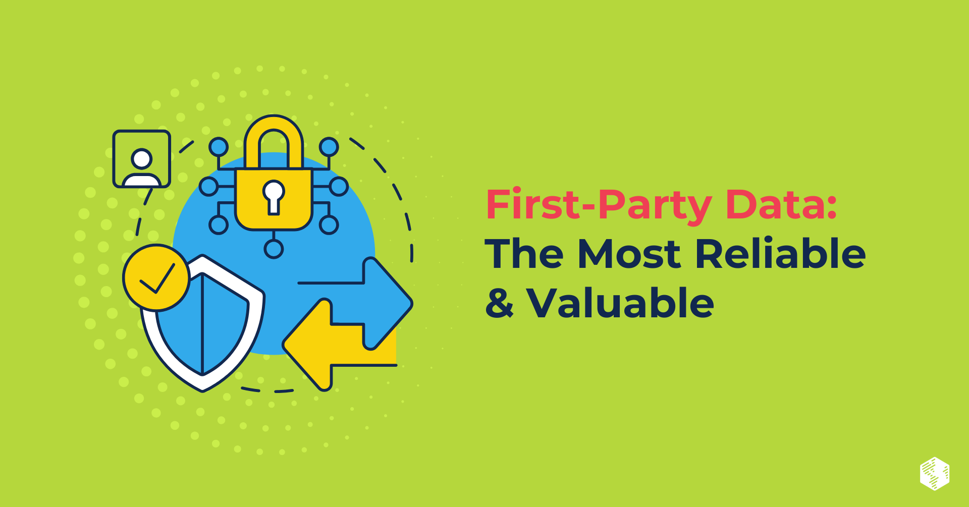 What Is First-Party Data in Marketing?