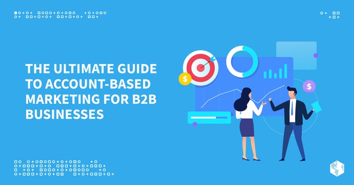 Creating B2B marketing framework – The ultimate guide